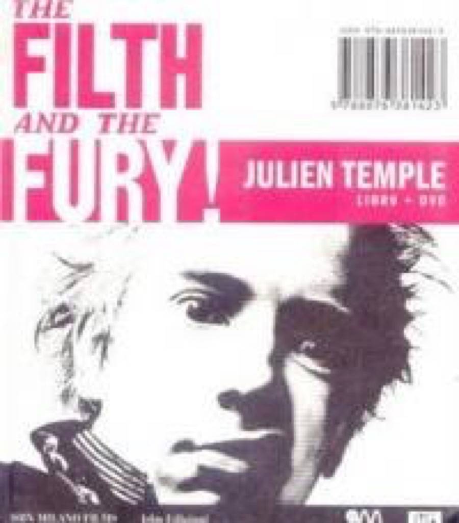 Julien Temple The Filth And The Fury Recensioni SENTIREASCOLTARE julien-temple-the-filth-and-the-fury-recensioni-sentireascoltare