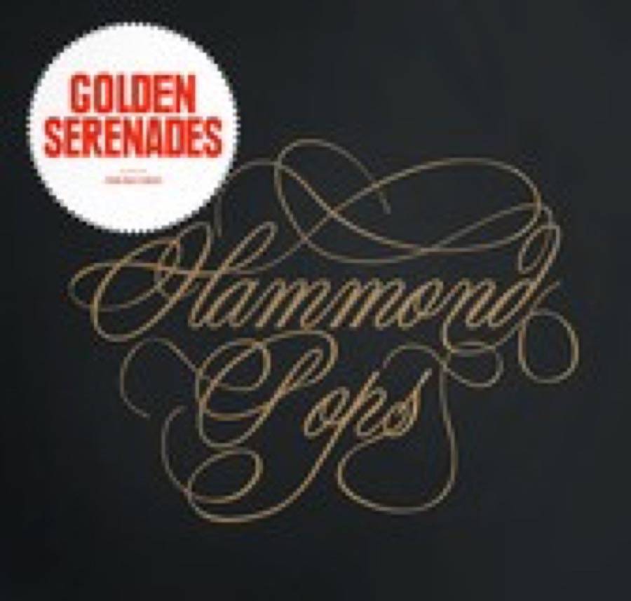 Golden Serenades - Hammond Pops - Recensioni - SENTIREASCOLTARE