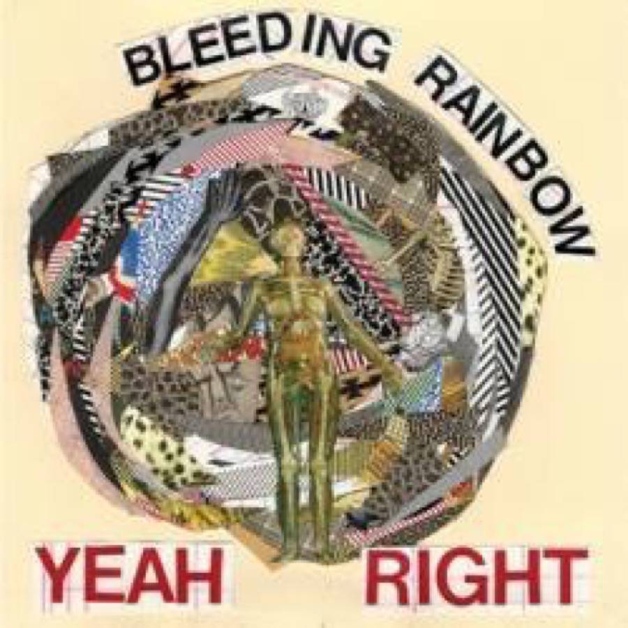 Bleeding Rainbow - Yeah Right - Recensioni - SENTIREASCOLTARE