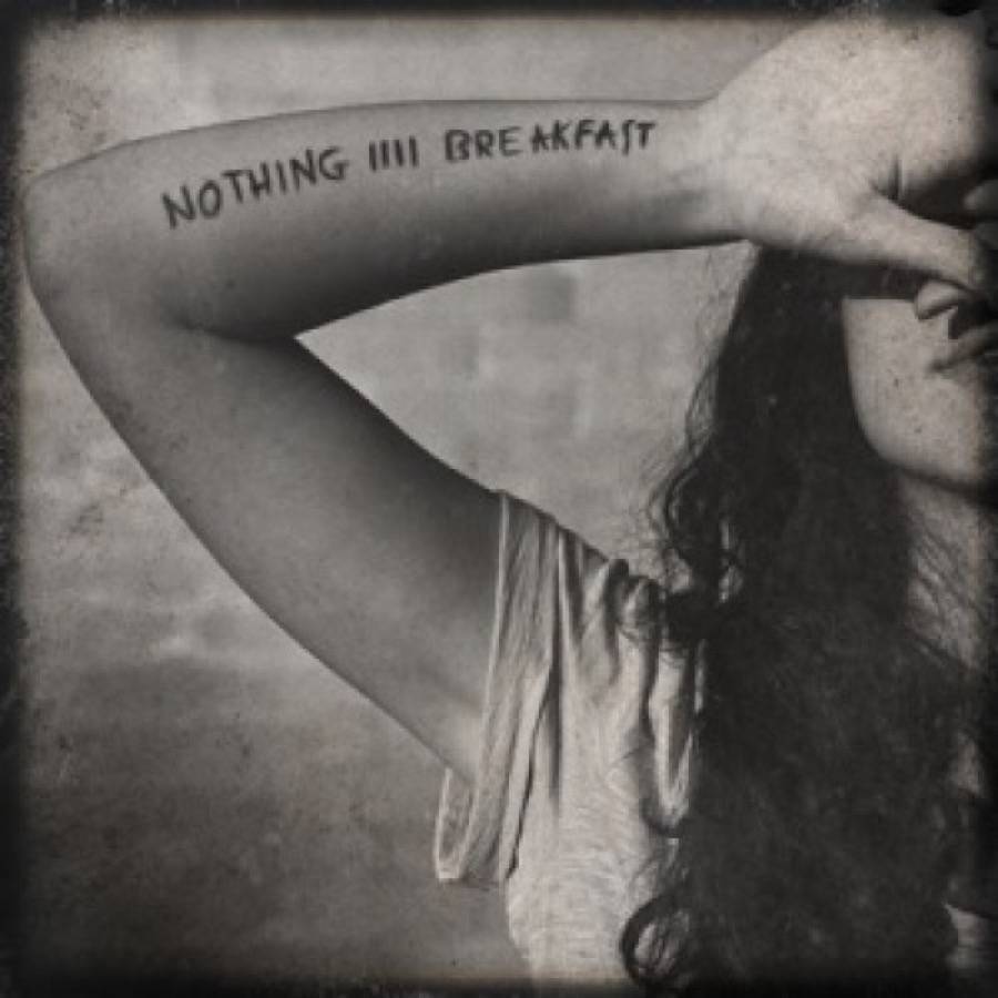 Nothing For Breakfast - Nothing IIII Breakfast EP - Recensioni ...
