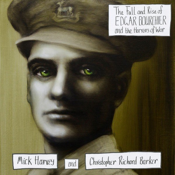 Mick Harvey & Christopher Richard Baker - The Fall and Rise of Edgar ...